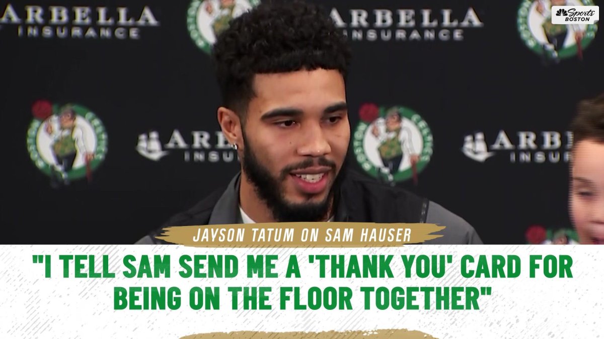 Jayson Tatum gives praise to Sam Hauser’s shooting ability – NBC Sports ...