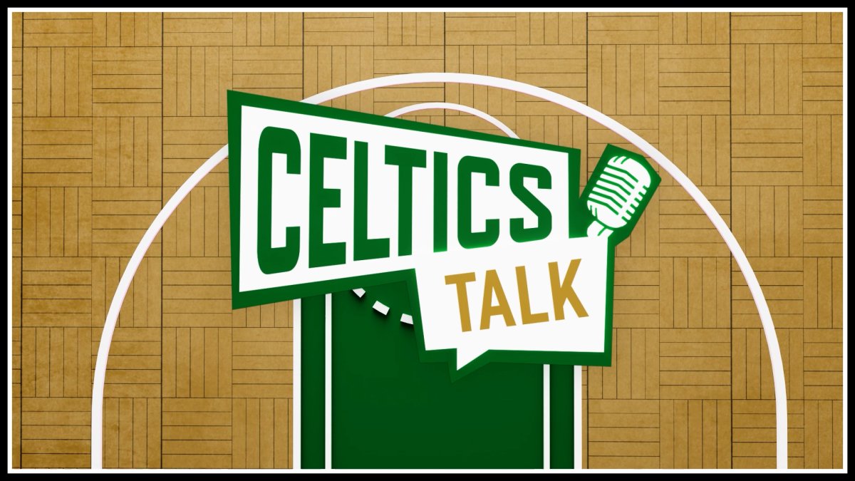 Celtics Talk Podcast – NBC Sports Boston