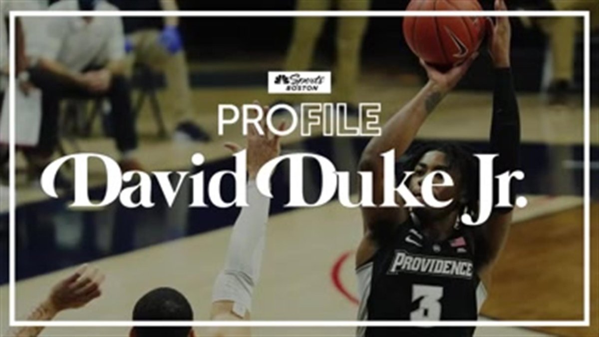 ProFile: David Duke Jr. – NBC Sports Boston